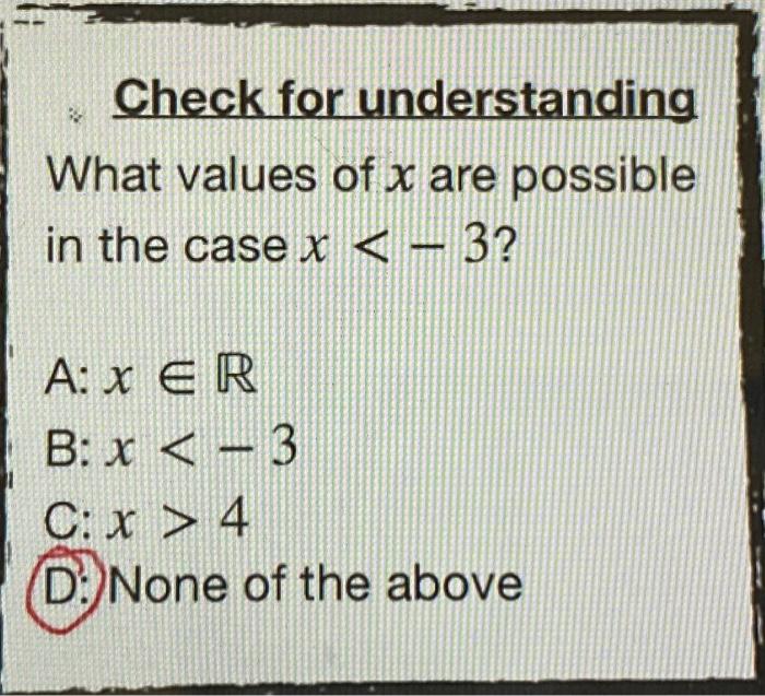 Solved Check for understanding What values of x are possible | Chegg.com