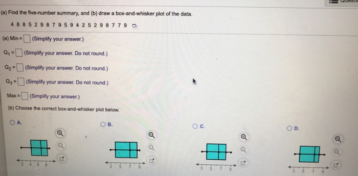 Solved find the five number summary, and draw a box- and | Chegg.com