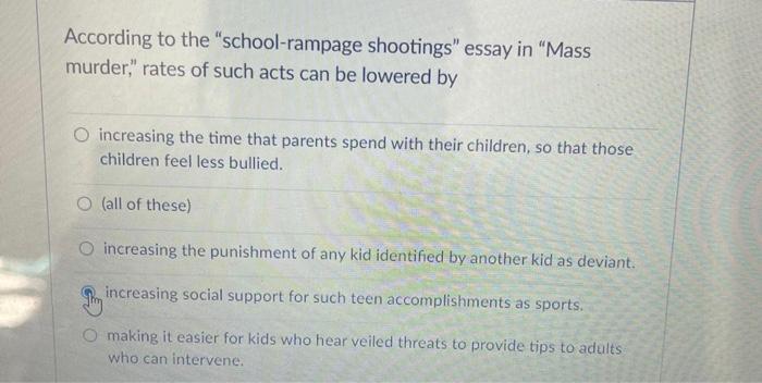 According to the "school-rampage shootings" essay in | Chegg.com