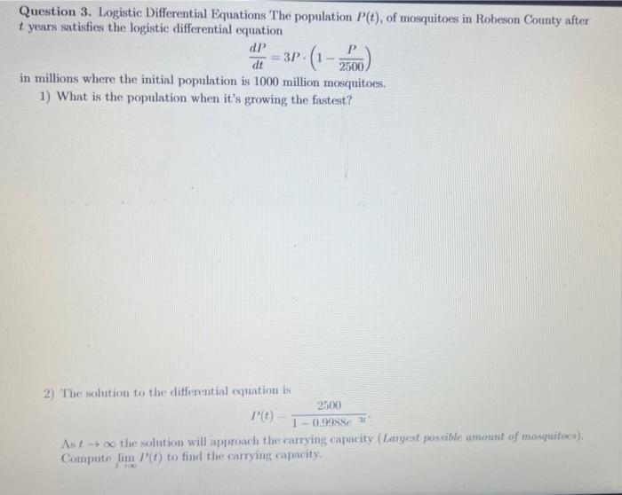 Solved Question 3. Logistic Differential Equations The | Chegg.com