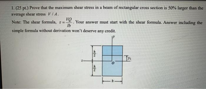 Solved 1. (25 pt.) Prove that the maximum shear stress in a | Chegg.com