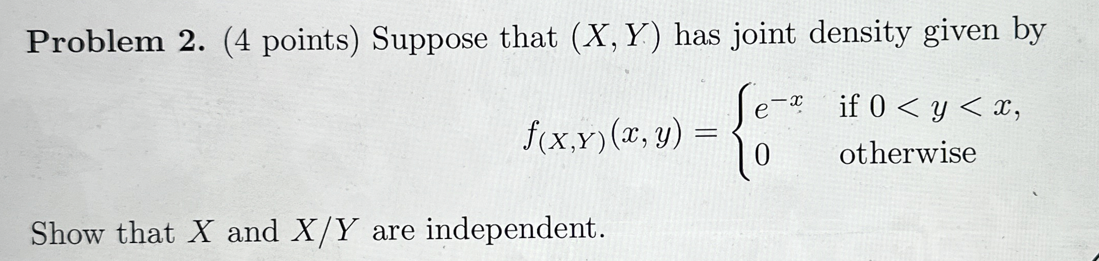 Solved Problem 2. (4 points) Suppose that (x,Y) has joint | Chegg.com Solved Problem 2. (4 points) Suppose that (x,Y) has joint | Chegg.com