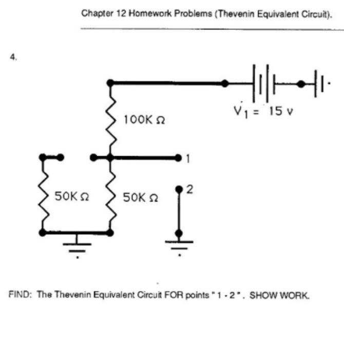 Solved Chapter 12 Homework Problems (Thevenin Equivalent | Chegg.com