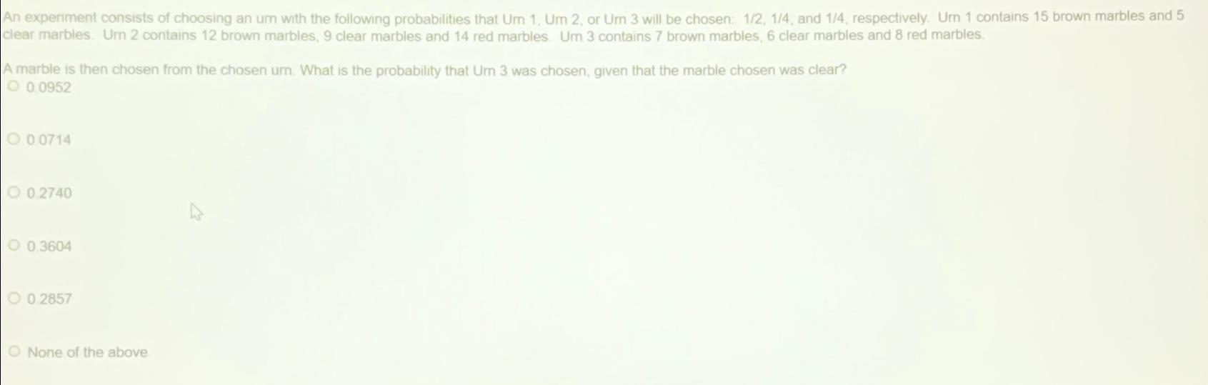 An experiment consists of choosing an um with the | Chegg.com