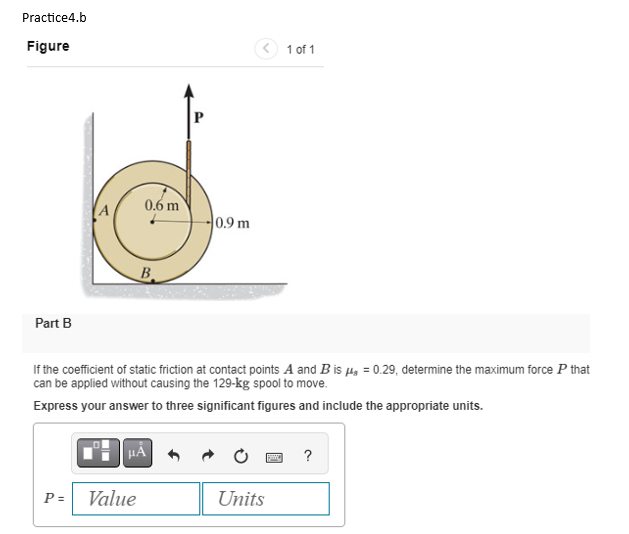 Solved Practice4.bFigurePart BIf the coefficient of static | Chegg.com