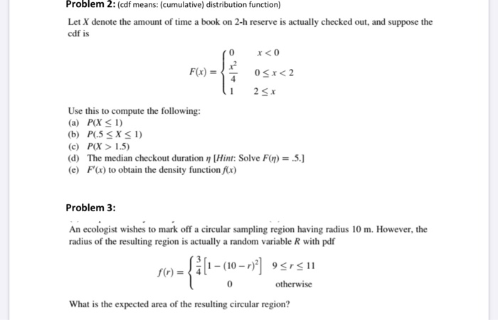 Solved Problem 2: (cdf means: (cumulative) distribution | Chegg.com