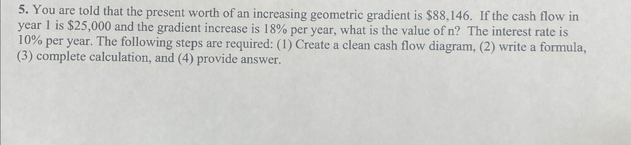 Solved You are told that the present worth of an increasing | Chegg.com