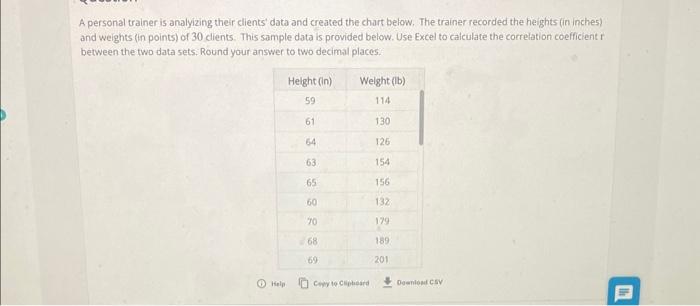 Solved A personal trainer is analyizing their clients' data | Chegg.com