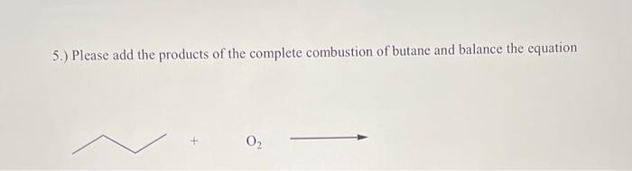 Solved 5.) Please add the products of the complete | Chegg.com