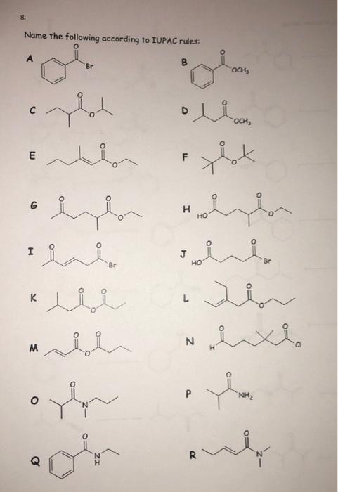 Solved Name the following according to IUPAC rules: Q | Chegg.com