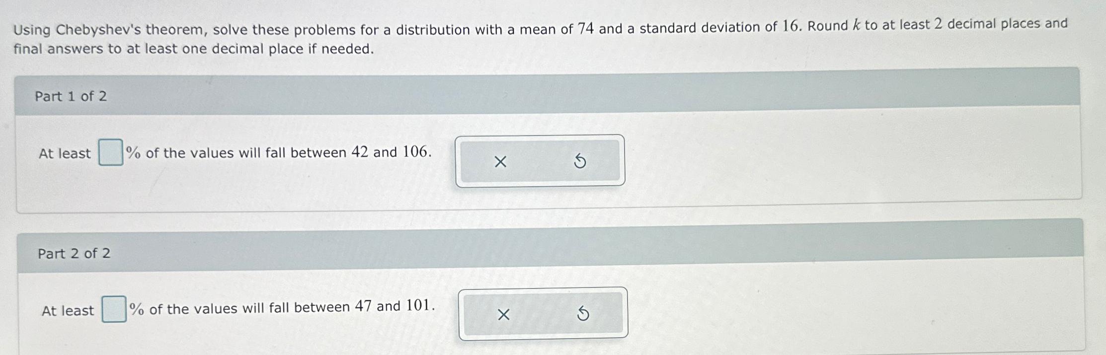 Solved Using Chebyshev's theorem, solve these problems for a | Chegg.com