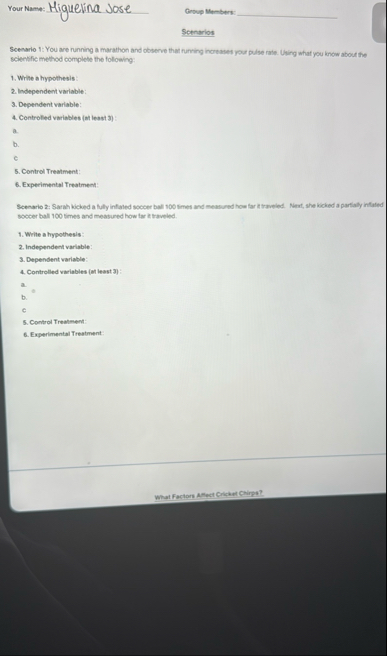 Solved Your Name: Higuelina JoseGroup thembers: q,Scetnarios | Chegg.com