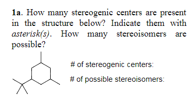 Solved 1a. ﻿How many stereogenic centers are presentin the | Chegg.com