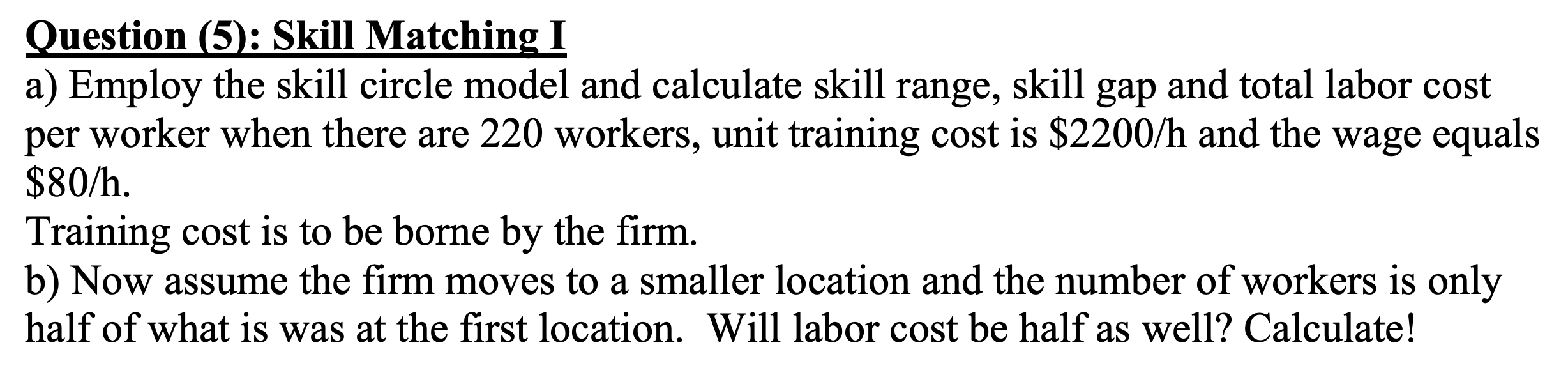 Solved Question (5): Skill Matching Ia) ﻿Employ the skill | Chegg.com