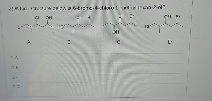 Solved Which structure below is | Chegg.com