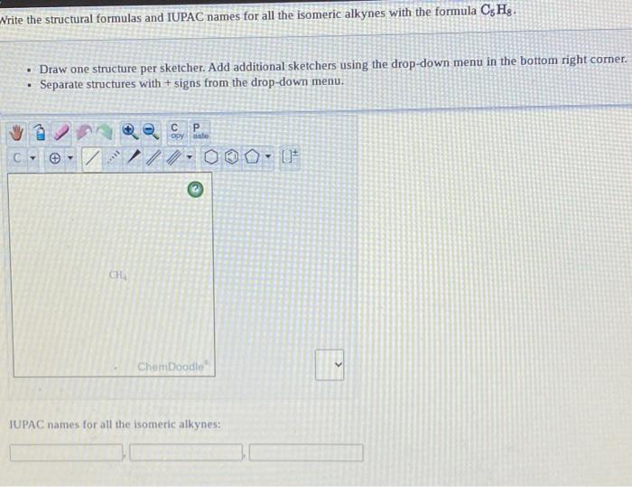 Solved Write the structural formulas and IUPAC names for all | Chegg.com