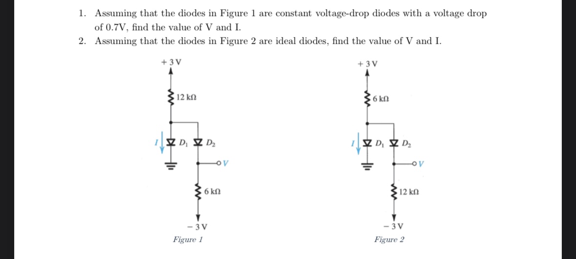 Solved Assuming that the diodes in Figure 1 ﻿are constant | Chegg.com