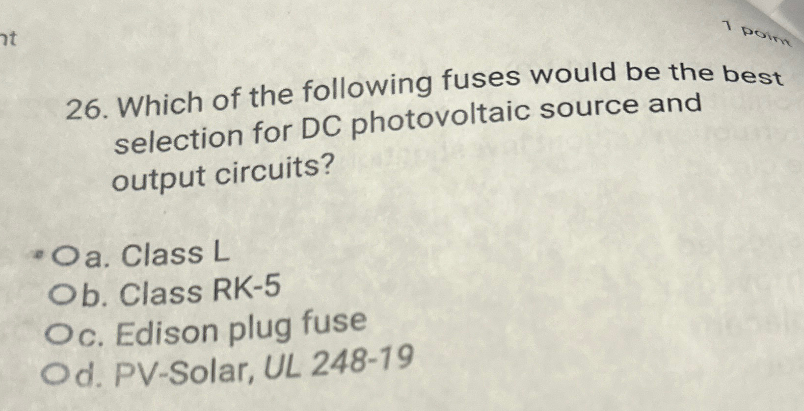 Solved Which of the following fuses would be the best | Chegg.com | Chegg.com