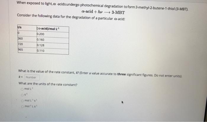 Solved When exposed to light, a -acids undergo photochemical | Chegg.com