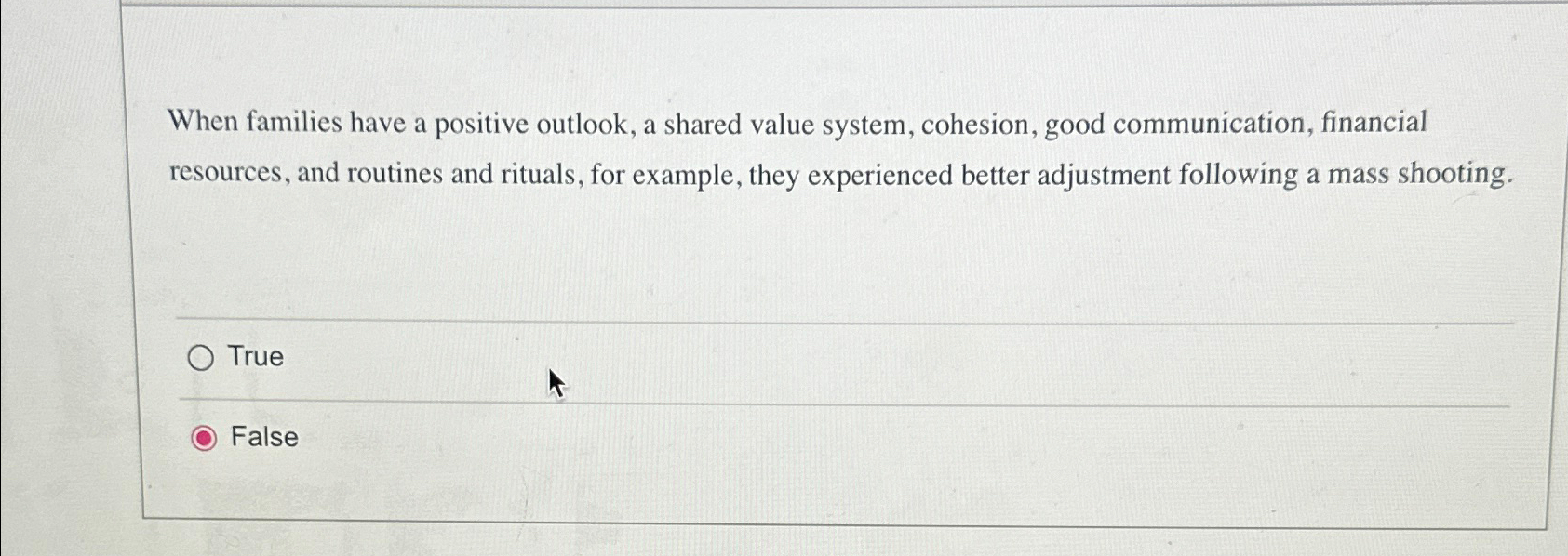 When families have a positive outlook, a shared value | Chegg.com