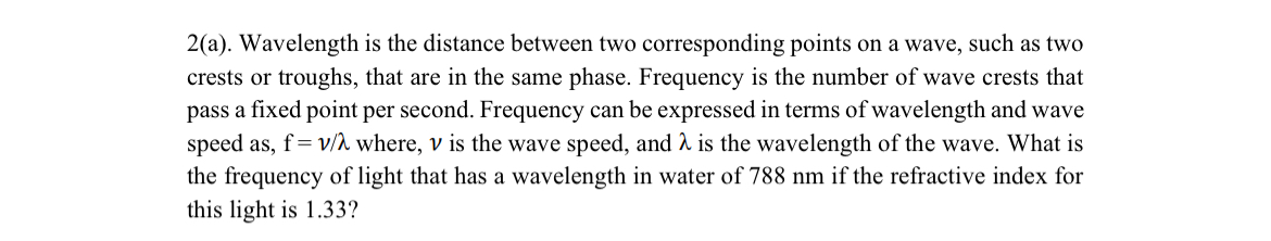 Solved 2(a). ﻿Wavelength is the distance between two | Chegg.com