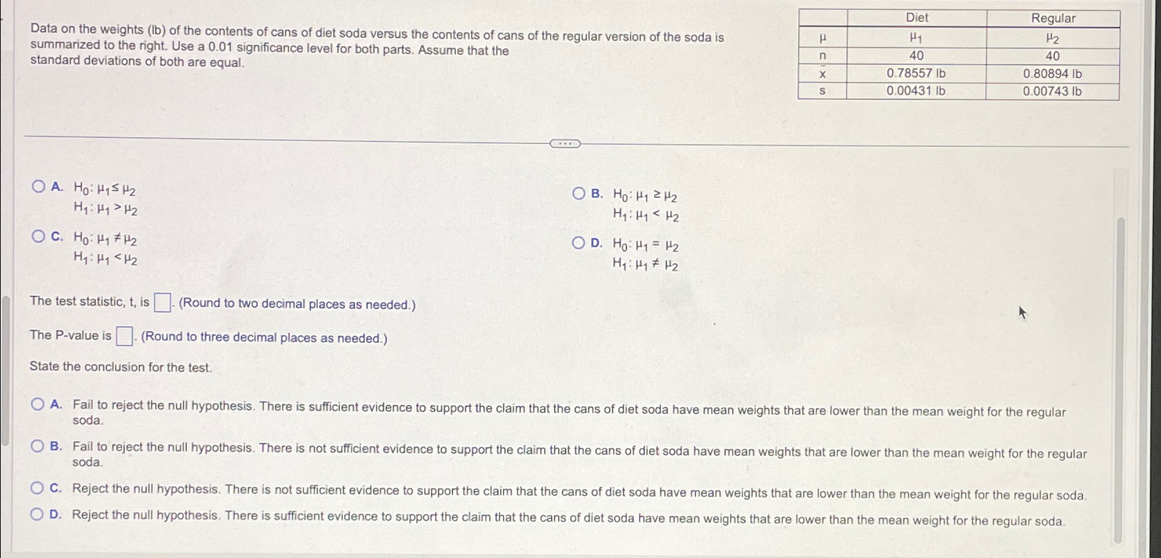 Solved Data on the weights (Ib) ﻿of the contents of cans of | Chegg.com