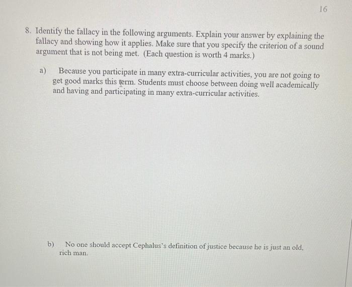 8. Identify the fallacy in the following arguments. | Chegg.com