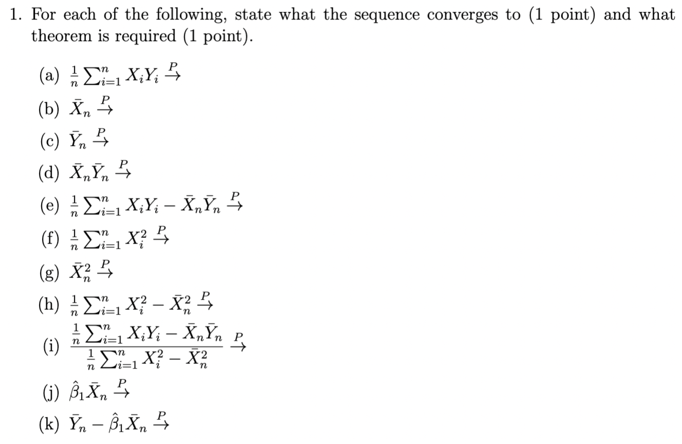 Solved For each of the following, state what the sequence | Chegg.com