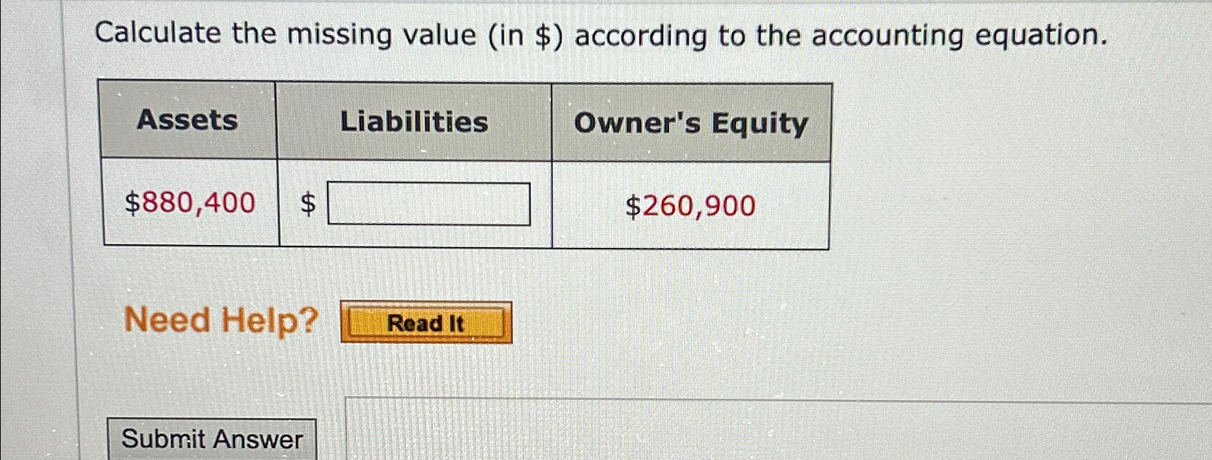 Solved Calculate the missing value (in $ ) ﻿according to the | Chegg.com