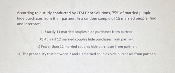 Solved According to a study conducted by CESI Debt | Chegg.com