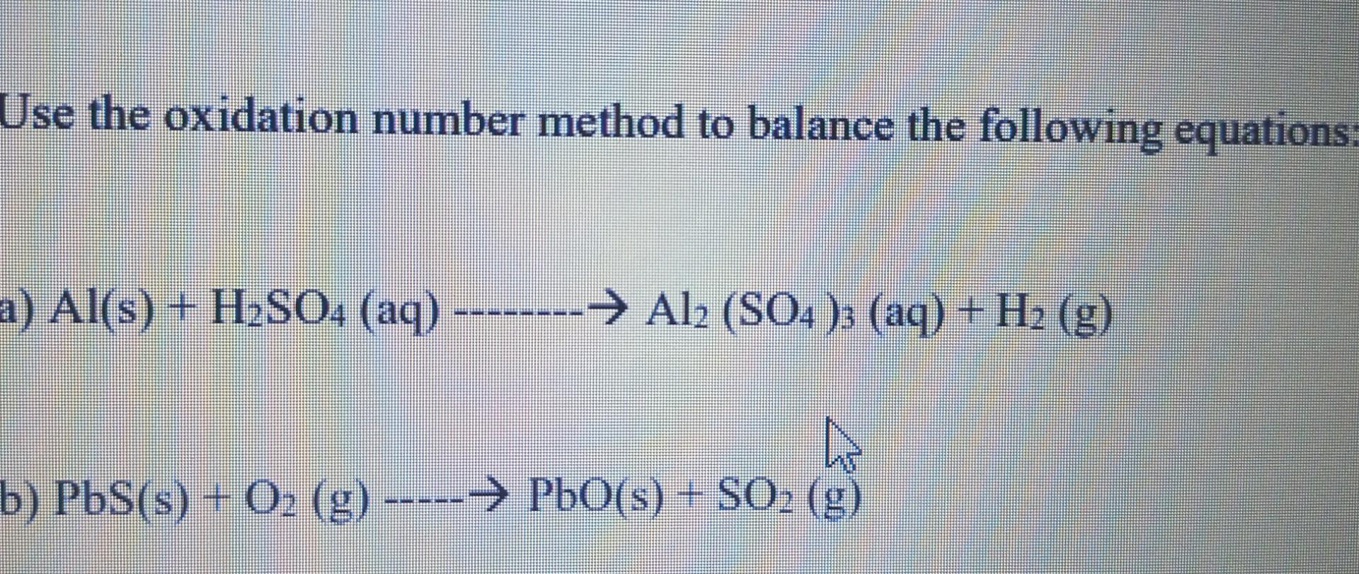 Solved Use the oxidation number method to balance the | Chegg.com