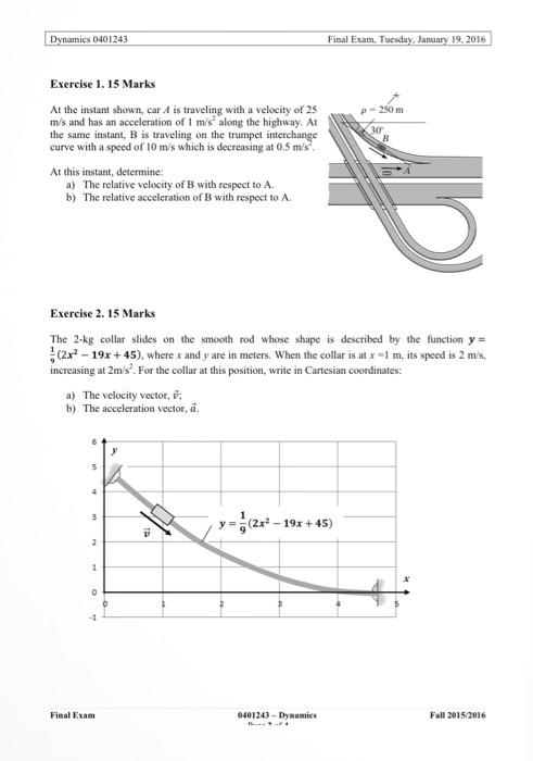 Solved Exercise 1, 15 Marks At the instant shown, car A is | Chegg.com