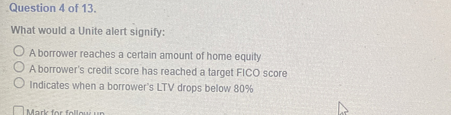 Solved Question 4 ﻿of 13.What would a Unite alert signify:A | Chegg.com