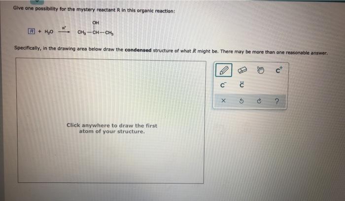Solved Give one possibility for the mystery reactant R In | Chegg.com