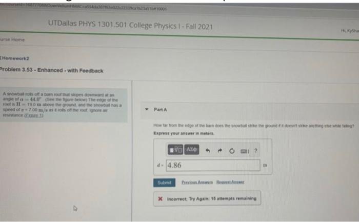 Solved UTDallas PHYS 1301.501 College Physics 1 - Fall 2021 | Chegg.com