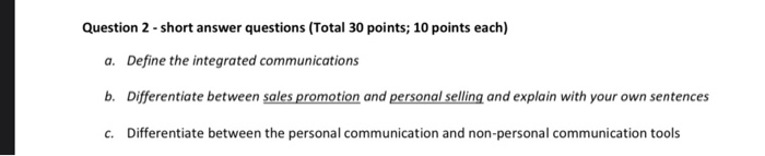 Solved Question 2 - short answer questions (Total 30 points; | Chegg.com