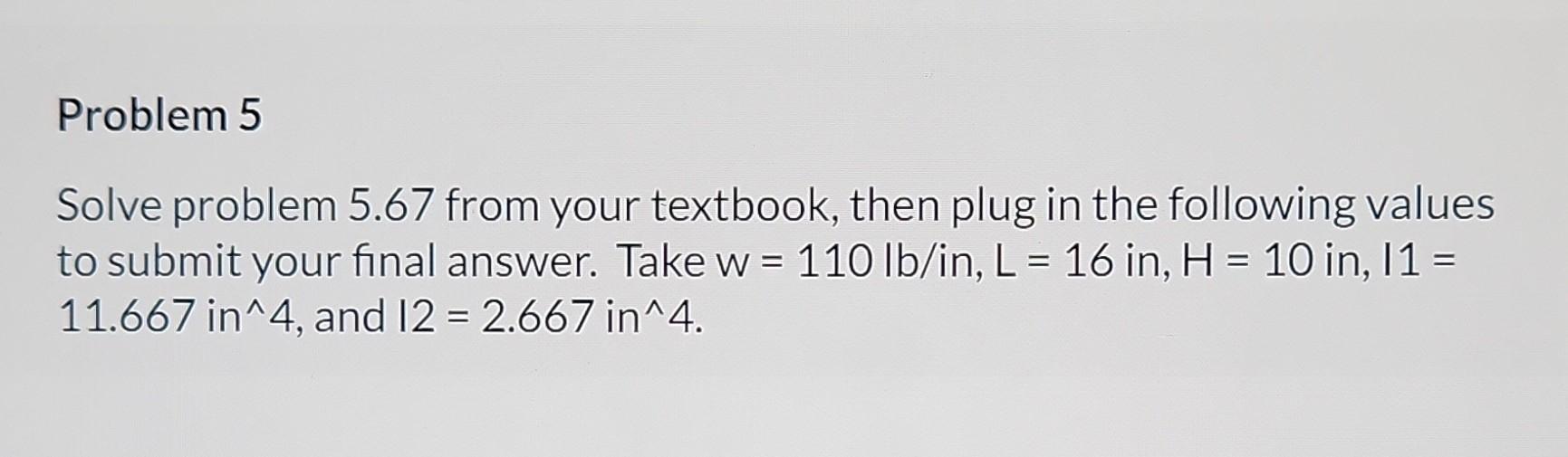 Solved 5.67. The structure in Figure P56. moment of inertia | Chegg.com