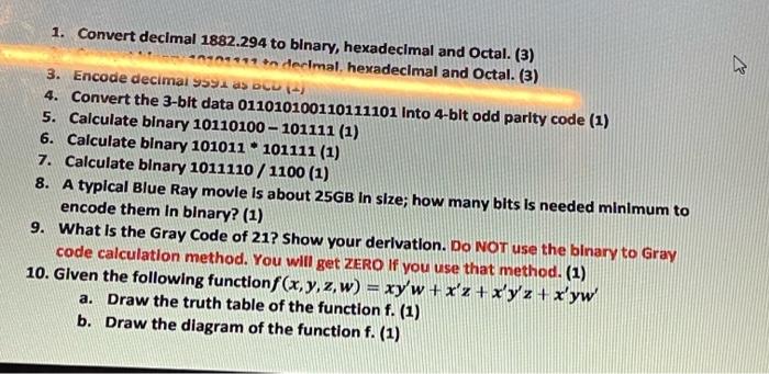 Solved 1. Convert decimal 1882.294 to binary, hexadecimal | Chegg.com