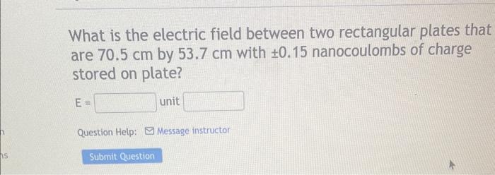 Solved What is the electric field between two rectangular | Chegg.com