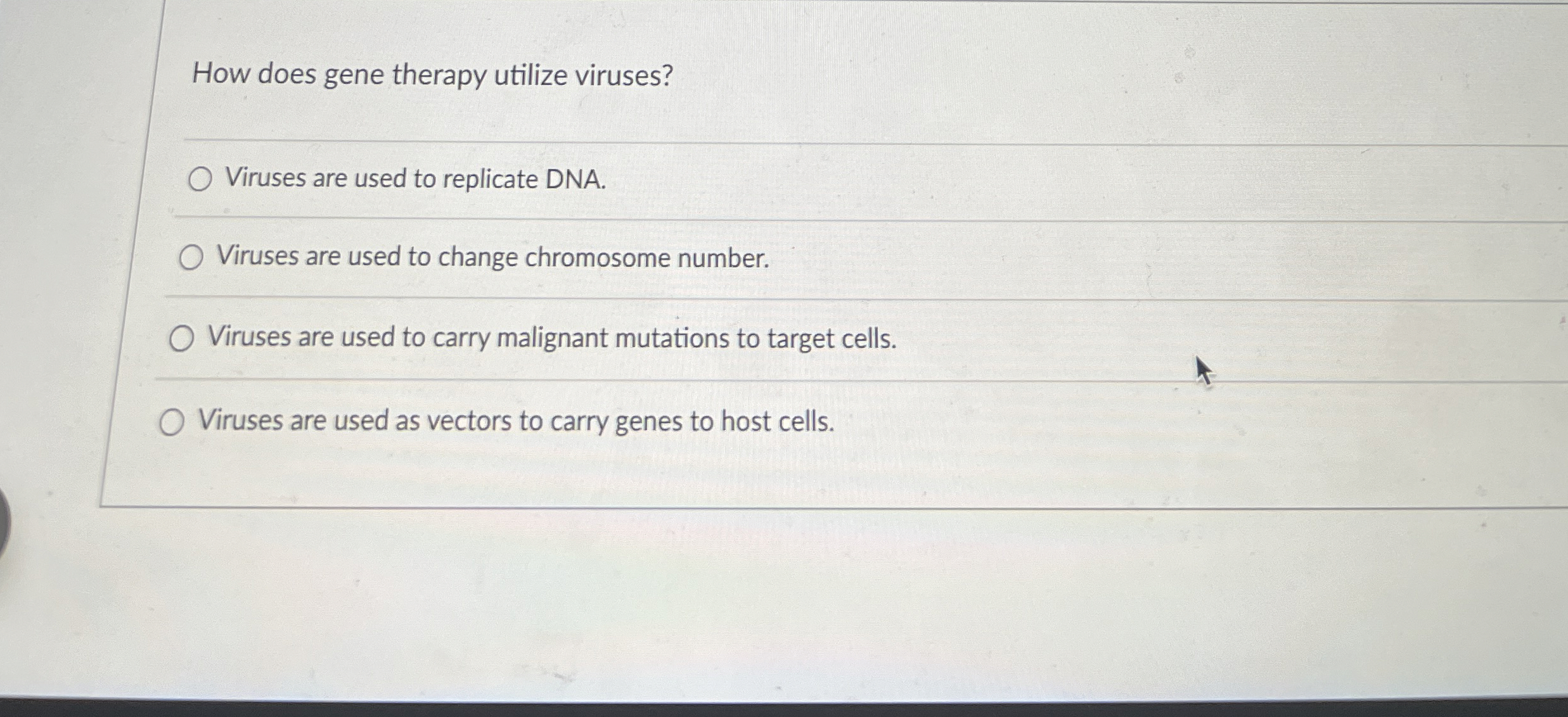 Solved How does gene therapy utilize viruses?Viruses are | Chegg.com