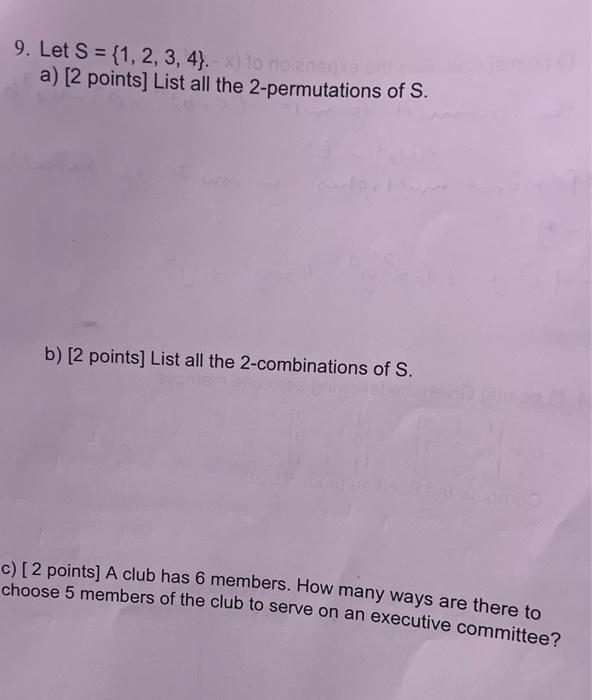 Solved 9. Let S={1,2,3,4}. a) [2 points] List all the | Chegg.com