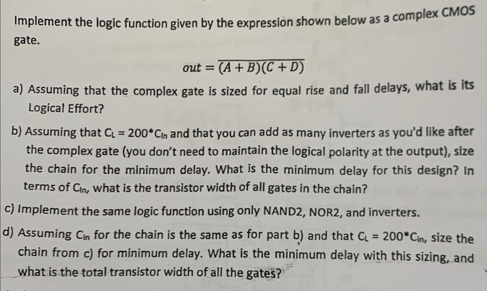 Solved Implement the logic function given by the expression | Chegg.com