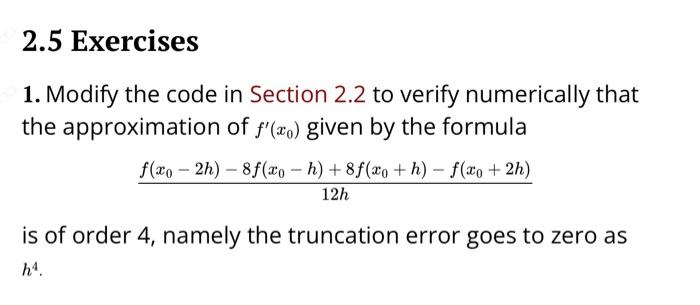 Solved Modify the code in Section 2.2 to verify numerically | Chegg.com
