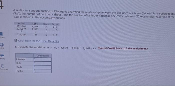 Solved A realtor in a suburb outside of Chicago is analyzing | Chegg.com