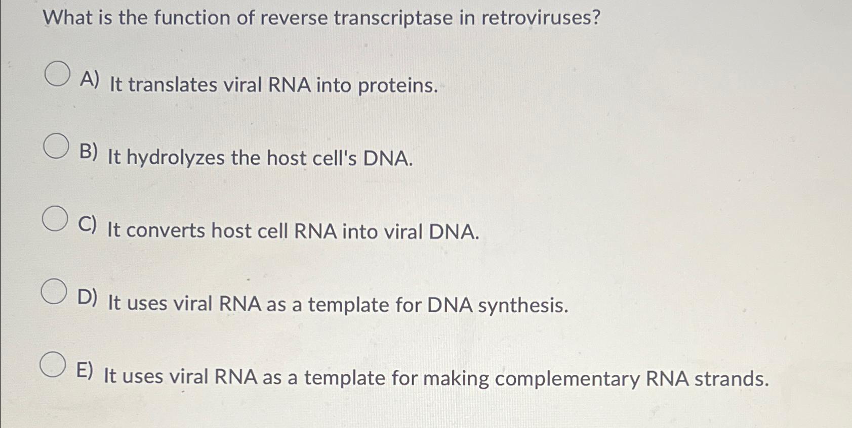 Solved What is the function of reverse transcriptase in | Chegg.com