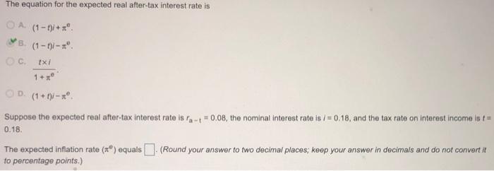 Solved The equation for the expected real after-tax interest | Chegg.com