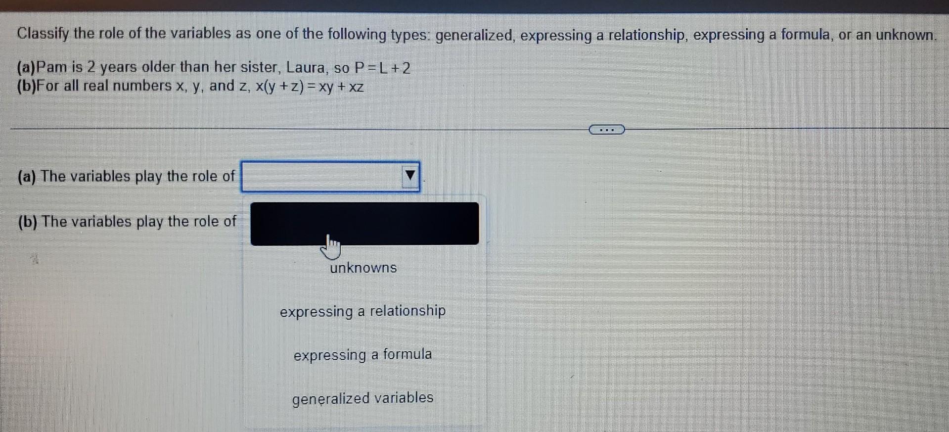 Solved Classify the role of the variables as one of the | Chegg.com