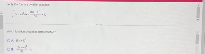 Solved Verify the formula by differentiation. | Chegg.com