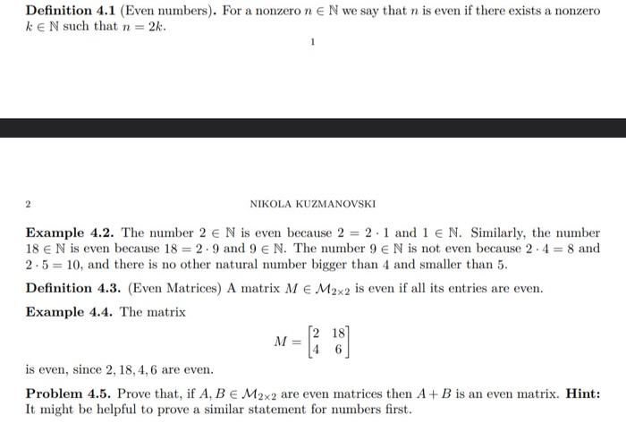 Solved Definition 4.1 (Even numbers). For a nonzero n∈N we | Chegg.com