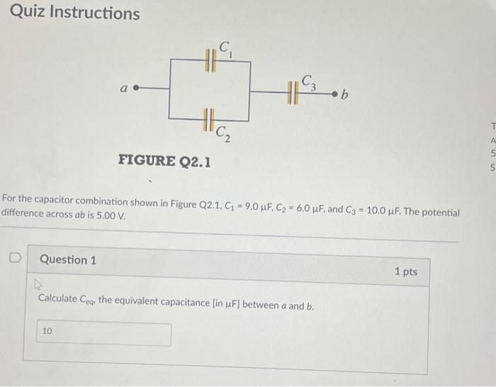 Solved Quiz Instructions FIGURE Q2.1 For the capacitor | Chegg.com